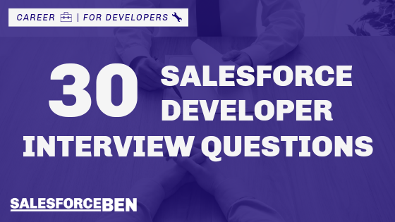 30个Salesforce开发者访谈问答 - beplay体育极光