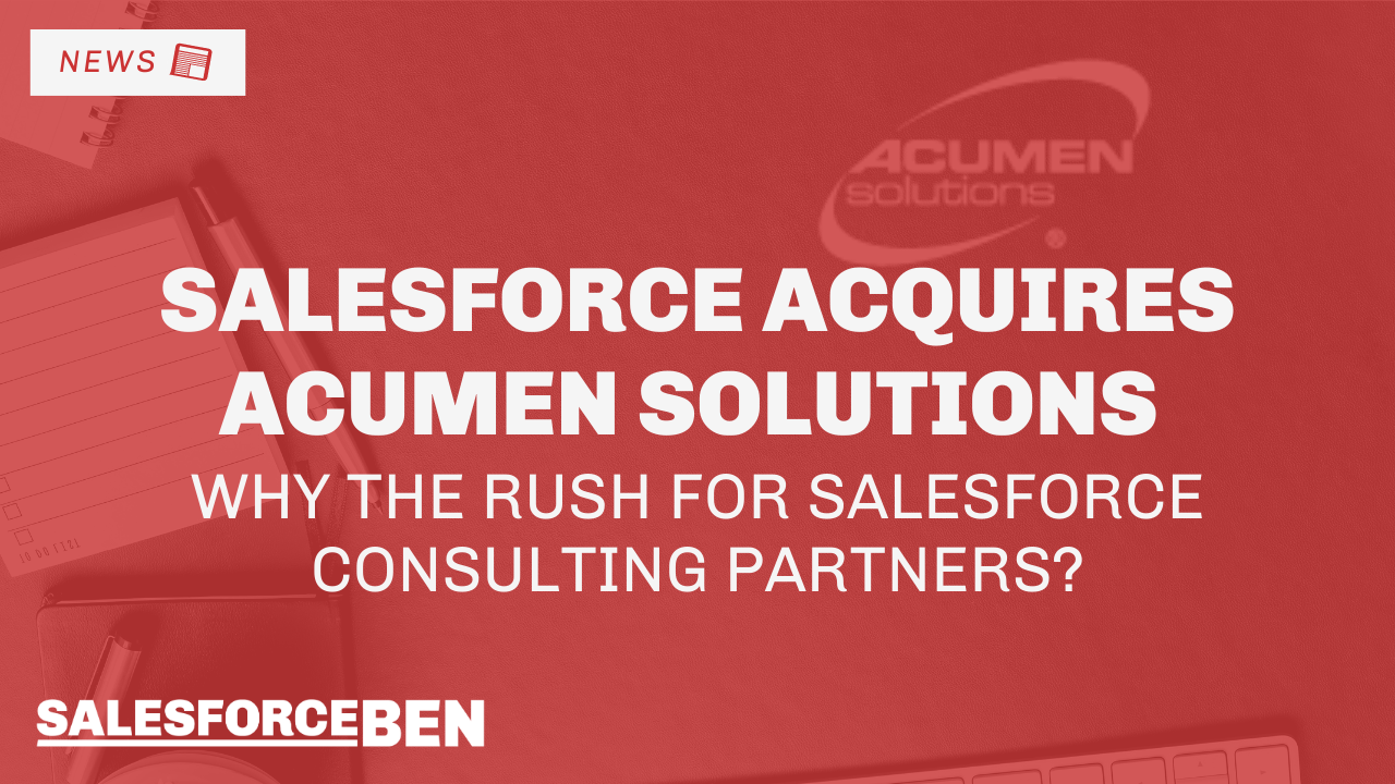 Salesforce收购Acumen Solutions - beplay体育极光