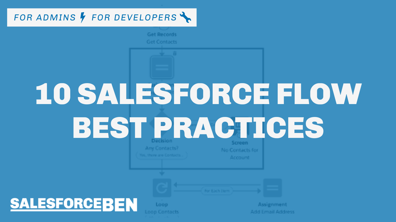 10 Salesforce Flow最佳实践| - beplay体育极光